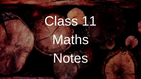 Trigonometric Functions Class 11 Notes Trigonometric Functions Class 11 Notes