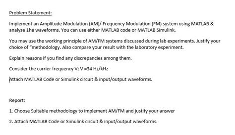 Solved Problem Statement Implement An Amplitude Modulation Chegg