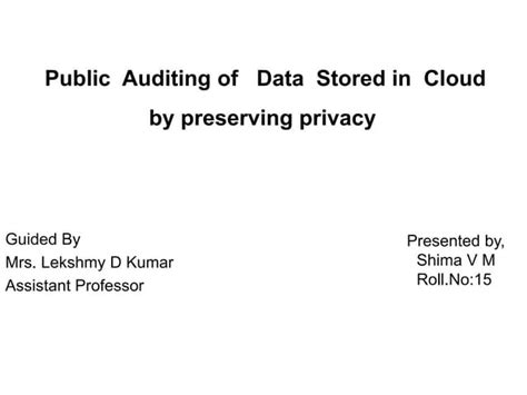 Privacy Preserving Public Auditing Ppt
