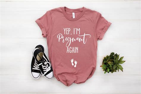 Yep Im Pregnant Again Pregnancy Announcement Shirt Etsy