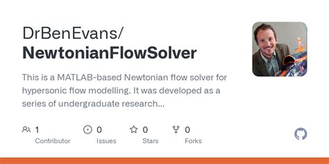 Github Drbenevansnewtonianflowsolver This Is A Matlab Based