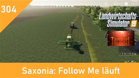 LS Saxonia Produktionen und Tiere Let s Play Follow Me läuft YouTube