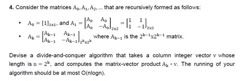 Solved 4 Consider The Matrices A0a1a2 That Are