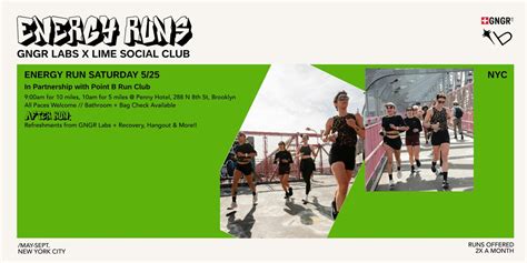 Nyc Energy Runs Lime Social Club X Point B X Gngr Labs The Penny