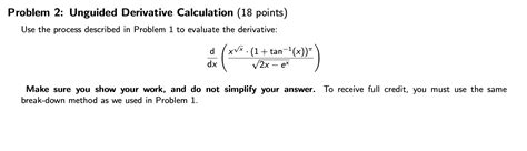Problem 2 Unguided Derivative Calculation 18