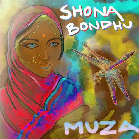 Shona Bondhu Youtube Music