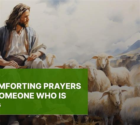 12 Comforting Prayers For Someone Who Is Dying Christian Pure