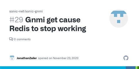 Gnmi Get Cause Redis To Stop Working · Issue 29 · Sonic Net Sonic Gnmi
