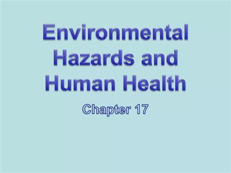 Ppt Environmental Hazards And Human Health Powerpoint Presentation