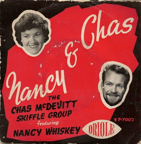 The Chas Mcdevitt Skiffle Group Featuring Nancy Whiskey Nancy And Chas