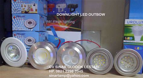 Down Light Led Series Lampu Led Outbow W Brilliant