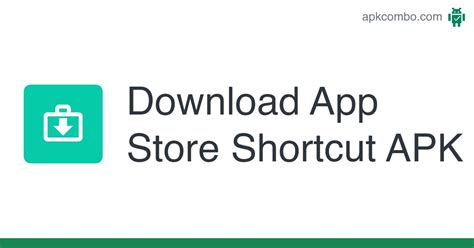 Download App Store Shortcut Apk Latest Version 2023