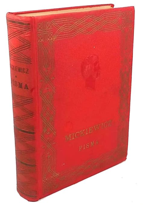 Mickiewicz Pisma Poetyczne Wydanie Kompletne Ilustrowane