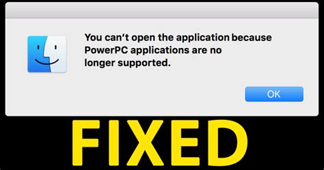 Powerpc Applications Are No Longer Supported Error Fixed