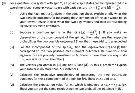Solved D For A Quantum Spin System With Spin All Chegg
