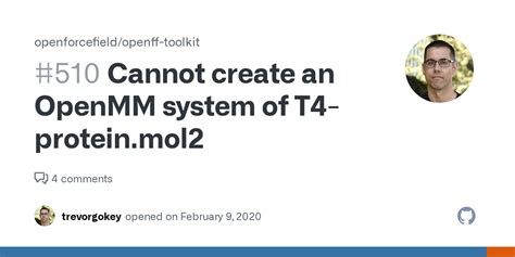 Cannot Create An Openmm System Of T4 Proteinmol2 · Issue 510