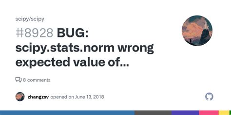 BUG Scipy Stats Norm Wrong Expected Value Of Function When Loc Is Large Issue Scipy
