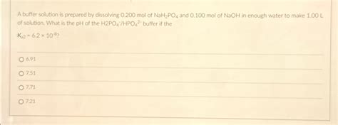Solved A Buffer Solution Is Prepared By Dissolving Chegg
