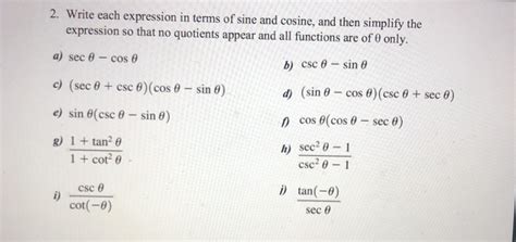 solved 2 write each expression in terms of sine and cosine