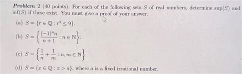 Solved Problem 2 40 Points For Each Of The Following Sets