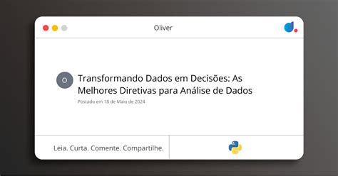 transformando dados em decisões as melhores diretivas para análise de