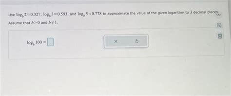 solved use logb2≈0 327 logb3≈0 593 and logb5≈0 778 to