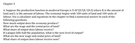 Solved Chapter 3 4 Suppose The Production Function In