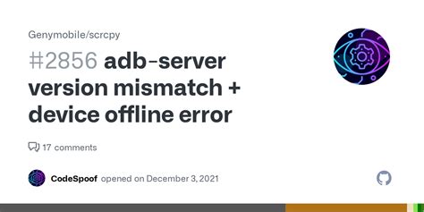 Adb Server Version Mismatch Device Offline Error · Issue 2856