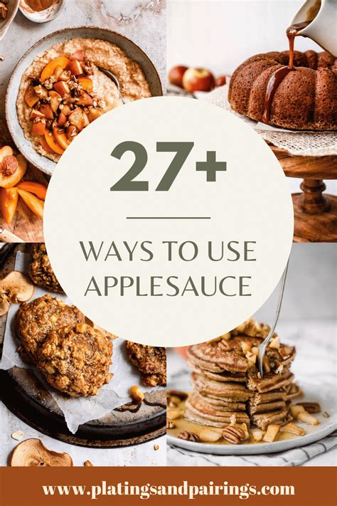 27 Easy Recipes Using Applesauce Sweet And Savory Platings Pairings