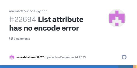 List Attribute Has No Encode Error · Issue 22694 · Microsoftvscode