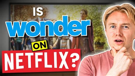 Is Wonder On Netflix How To Watch Wonder Answered Youtube