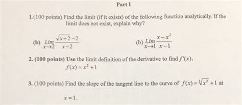 Solved Find The Limit If It Exists Of The Following Chegg