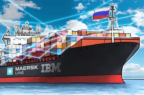 Russian Ministry Of Transport To Pilot Ibm Maersk Blockchain Platform