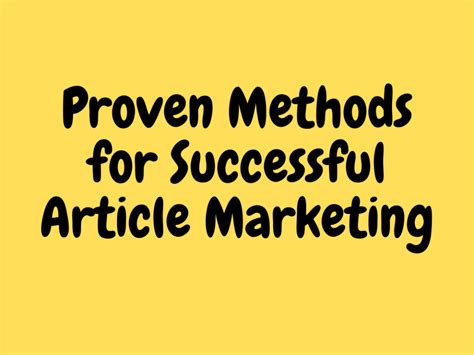 Proven Methods For Successful Article Marketing