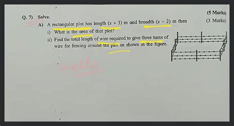 Q 7 Solve5 Marksa A Rectangular Plot Has Length X3m And Breadt