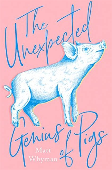 The Unexpected Genius Of Pigs NHBS Academic Professional Books