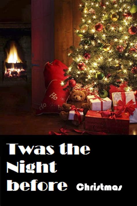 Twas The Night Before Christmasa Visit From St Nicholasa Classics