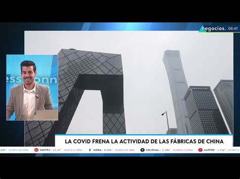 Nuevo Golpe A La Economía De China Por Los Rebrotes De Covid La