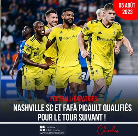 FOOT EXPATRIÉS NASHVILLE SC ET FAFÀ PICAULT QUALIFIÉS POUR LE TOUR