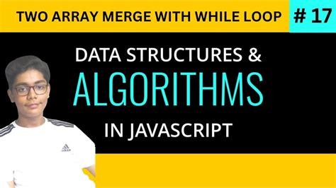 data structure algorithm with javascript in urdu hindi 17 merge two