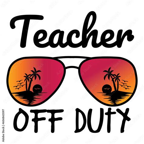 Foto De Teacher Off Duty Svg School Svg Teacher Quote Svg Teacher