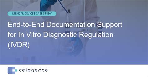 End To End Documentation Support For Ivd Regulation