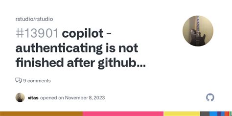 Copilot Authenticating Is Not Finished After Github Finished Plugin