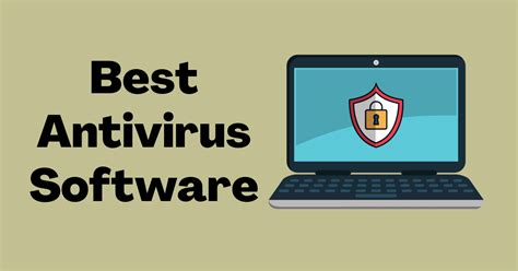10 Best Antivirus Software Of 2025 Windows Mac