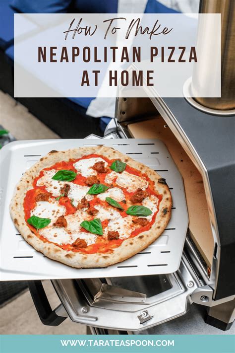 How To Make Neapolitan Pizza Tara Teaspoon