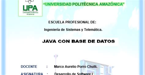 Desarrollo De Software I JAVA CON BASE DE DATOS
