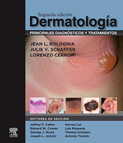 Dermatología principales diagnósticos y tratamientos 2 ª Edición