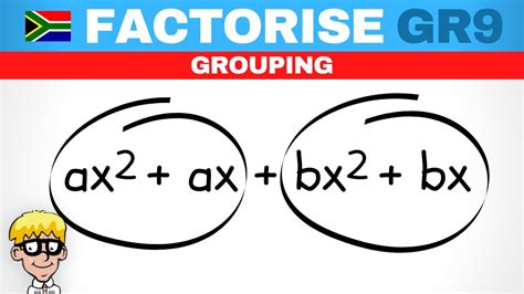 Gr 9 Factorisation Grouping Introduction Youtube