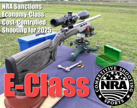 Nra Approves New E Class Competition — F Class On A Budget Daily Bulletin