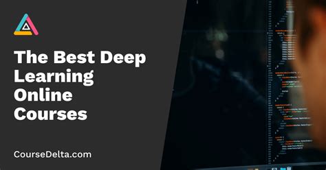 The Best Deep Learning Online Courses